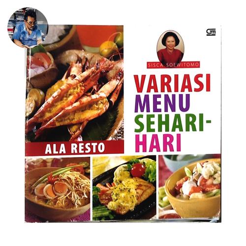 Jual Buku Masakan Variasi Menu Sehari-hari ala Resto - Kab. Bandung ...
