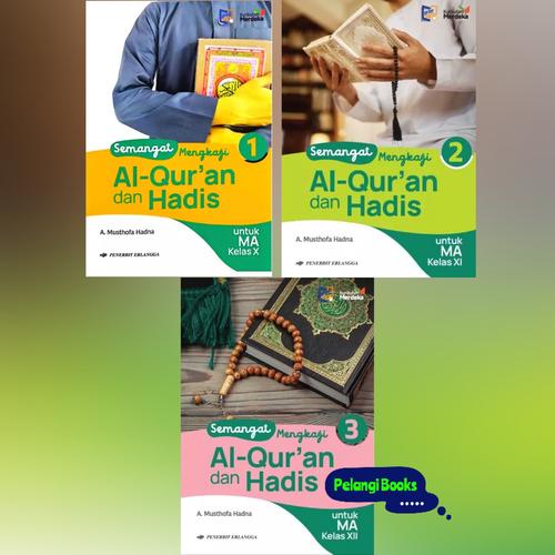 Jual SEMANGAT MENGKAJI AL-QUR'AN HADIS MA KELAS 10 11 12 KURIKULUM MERDEKA - QURDIS KELAS 11 ...