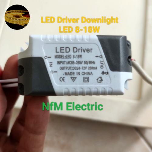 Jual LED Driver Downlight LED 8-18W / trafo adaptor LED Panel 8-18W - Jakarta Pusat - NfM ...