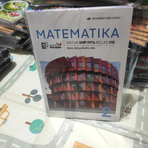 Jual original buku matematika untuk SMP/Mts kelas 2 kurikulum merdeka wono Setya Budhi dkk ...