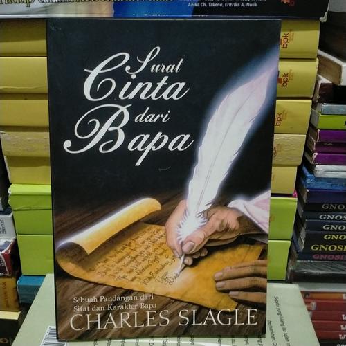 Jual Buku Kristen surat cinta dari bapa by Charles Slagle - Jakarta ...