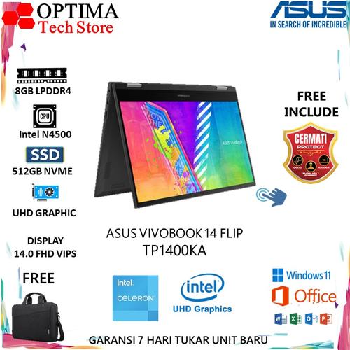 Jual Asus Vivobook 14 FLIP TP1400KA TOUCH N4500 Ram 8GB 512GB W11+OHS ...