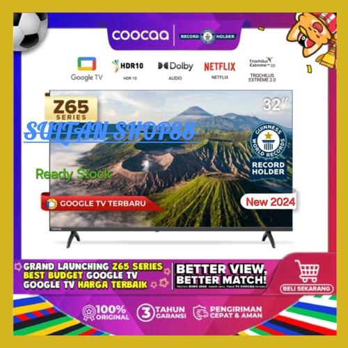 Jual COOCAA 32 INCH GOOGLE TV 32Z65 2K LED FRAMELESS DESIGN DOLBY AUDIO ...