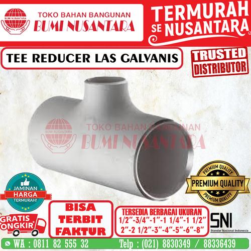 Jual Tee Reducer Las Galvanis SGP Semua Ukuran Ti Welding Fitting ...