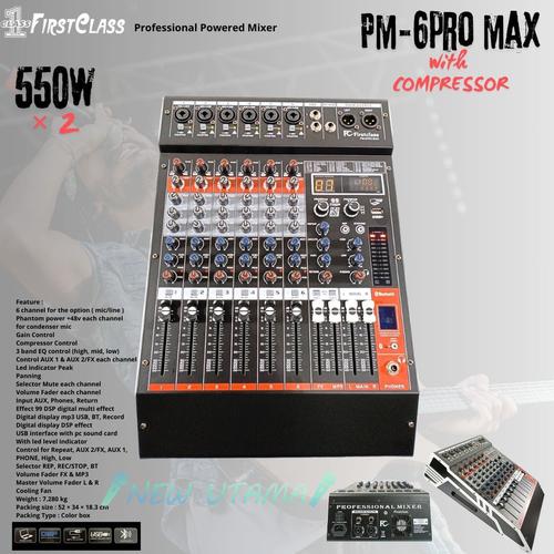 Jual Power Mixer First Class PM-6PRO MAX / PM 6 PRO MAX 6 Channel With ...
