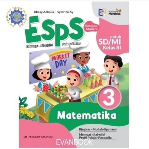 Jual BUKU ESPS MATEMATIKA KELAS 3 III SD Mi kURIKULUM MERDEKA KUMER ERLANGGA - Jakarta Selatan ...