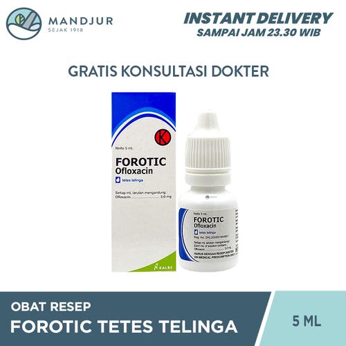 Jual Forotic Tetes Telinga 5 ml / Obat Tetes Telinga - Jakarta Pusat ...