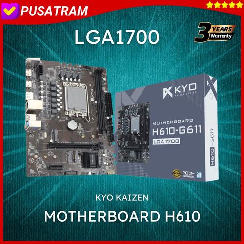 Jual Motherboard KYO KAIZEN H610 Socket LGA 1700 DDR4 Mobo H610 INTEL ...