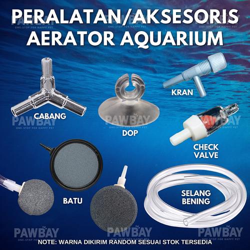 Jual PERLENGKAPAN AERATOR /BATU/ SELANG/ CHECK VALVE/ T-SELANG / DOP ...