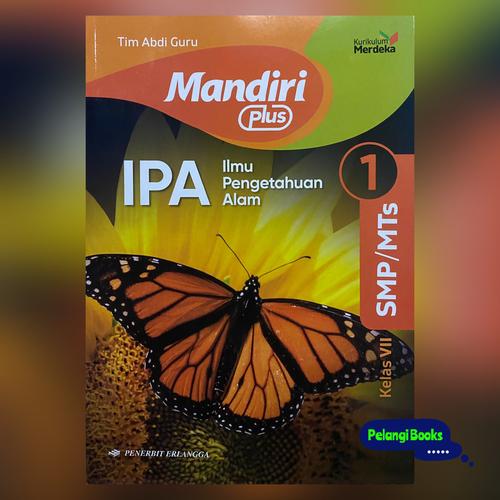Jual BUKU MANDIRI PLUS IPA SMP/MTS KELAS 7 (VII) KURIKULUM MERDEKA ...