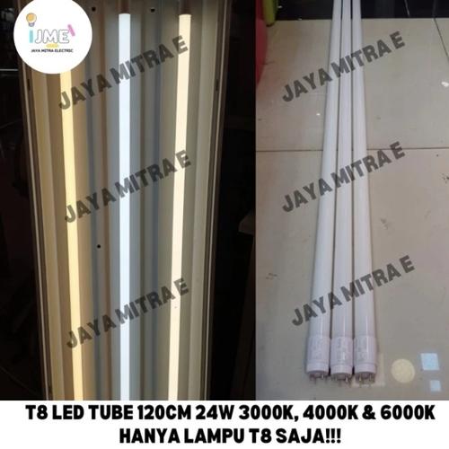Jual Lampu TL LED Tube T8 120cm 24w 24 Watt T8 LED White Warm White Natural - 3000K - 6000K ...