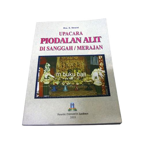 Jual Upacara Piodalan Alit di Sanggah atau Merajan - buku bali hindu ...