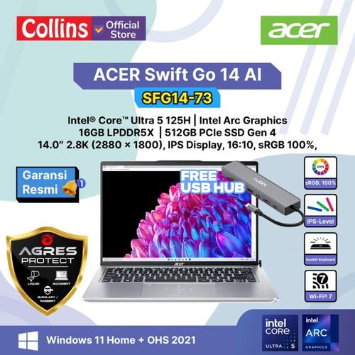 Promo ACER Swift Go 14 AI SFG14-73 Ultra 5-125H 512GB 14" sRGB 100% W11 OHS - RAM 16GB Cicil 0% ...