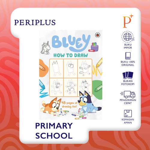 Jual Bluey: How to Draw - 9780241675359 - Jakarta Timur - Periplus ...