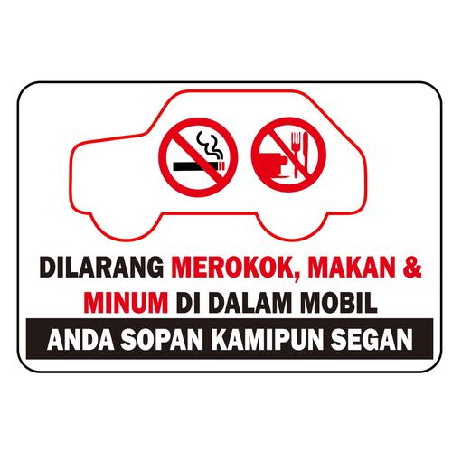 Jual Stiker Dilarang Merokok Makan dan Minum di dalam Mobil / Rambu ...