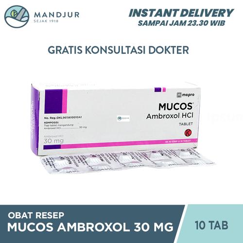 Jual Mucos 30 mg 10 Tablet / Ambroxol / Batuk Berdahak - Jakarta Pusat ...