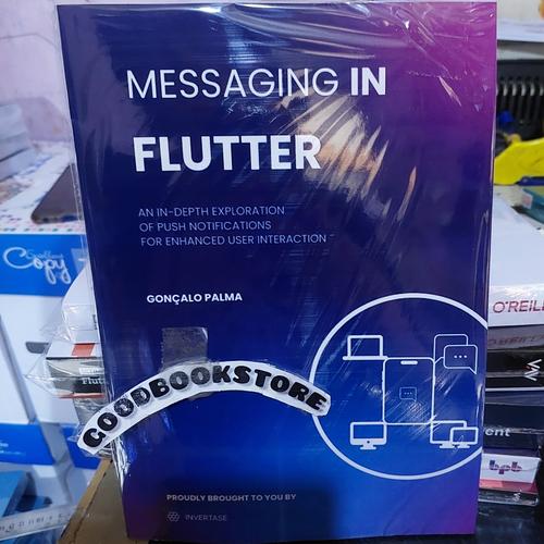 Jual Buku Messaging in Flutter - Jakarta Barat - godbookstore-2 | Tokopedia Jual Buku Messaging in Flutter - Jakarta Barat - godbookstore-2 | Tokopedia
