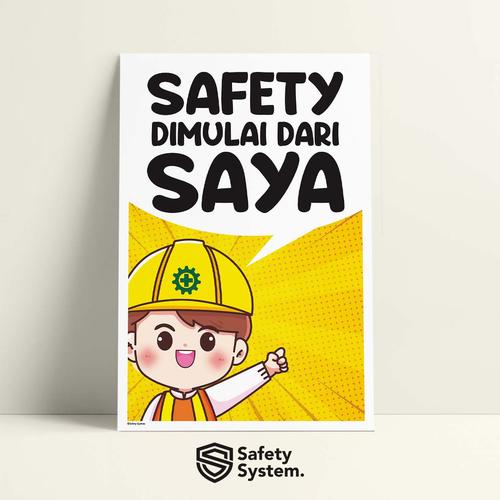 Jual Poster K3 Safety Dimulai Dari Saya A2 TANPA BINGKAI - M - Kab ...