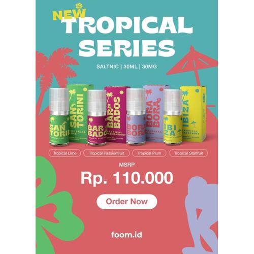 Jual FOOM TROPICAL SERIES V2 by FlOOID FOOM x MILDOS 30ML - IBIZA ...