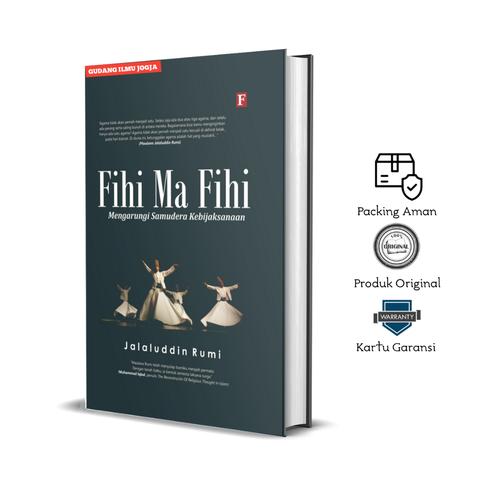 Jual Fihi Ma Fihi - Jalaluddin Rumi (Original) - Kab. Sleman - Gudang ...