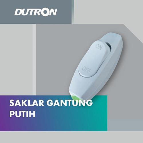 Jual Saklar Gantung Dutron Putih Switch On Off - Jakarta Utara ...