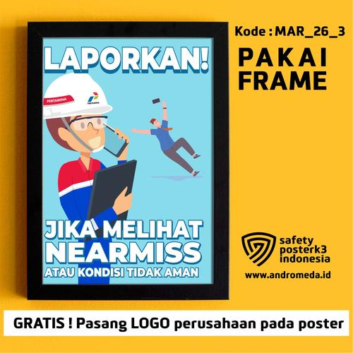Jual Safety Poster Slogan K3 Pertamina, Laporkan Jika Melihat Nearmiss ...