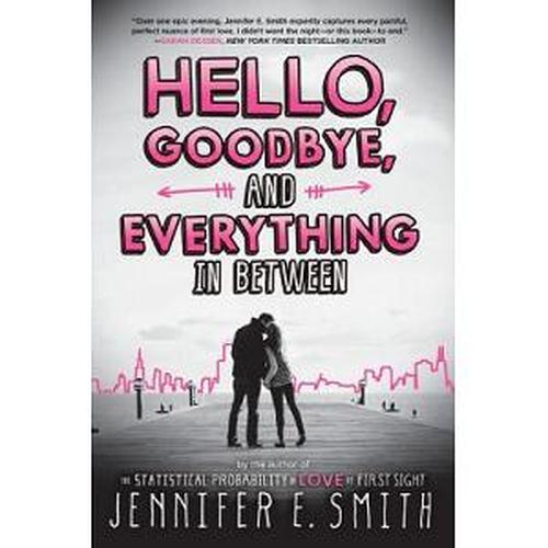 Jual Novel Impor Hello, Goodbye, and Everything in Between - Kota Depok ...