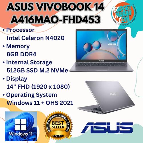 Jual ASUS VIVOBOOK 14 A416MAO-FHD453 | N4020/8GB/512GB/14"FHD/WIN11/OHS ...