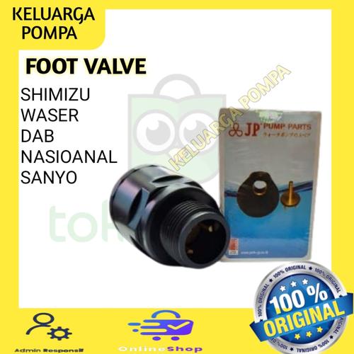 Jual FOOT VALVE/FOOT KLEP POMPA AIR JET PUMPS SHIMIZU, WASSER, SANYO ...