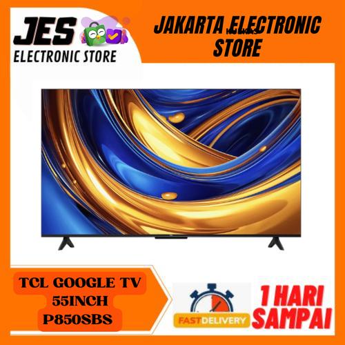 Promo TV TCL 55P655 55 INCH 4K UHD GOOGLE TV P655 WITH METALLIC BEZEL ...