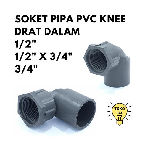 Jual Sambungan Pipa Air PVC Bengkok L Elbow Knee Drat Dalam 1" 1/2" 3/4" inci Sok Socket Fitting ...