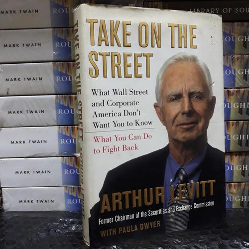 Jual ARTHUR LEVITT TAKE ON THE STREET - Kab. Bandung - ragam buku ...