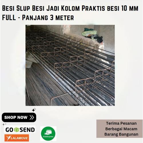 Jual Besi Slup Besi Jadi Kolom Praktis besi 10 mm FULL - Panjang 3 ...