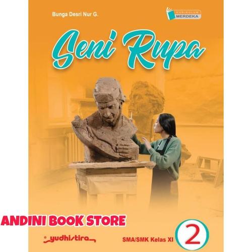 Jual Ready || Buku Seni Rupa (Yudhistira) Kelas 10 11 12 Sma Kurikulum ...