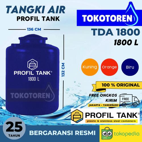 Jual TOREN / TANGKI AIR PROFIL TANK TDA 1800 LITER GARANSI RESMI 10 TAHUN - Orange - Kab ...