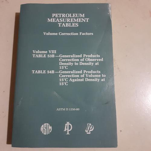 Jual Manual of Petroleum Measurement Standards Chapter 11.1-Volume Correction Factors, Volume ...