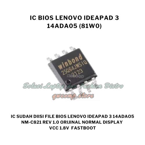 Jual ic bios 8mb lenovo IdeaPad 3 14ADA05 vcc 1.8v - Kab. Purbalingga ...
