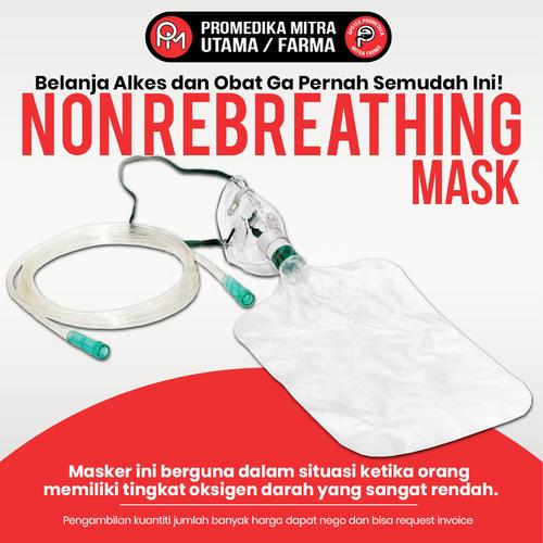 Jual Masker Oksigen Non-Rebreathing | Oxygen Mask | Non-Rebreathing ...