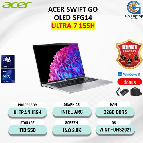 Jual ACER SWIFT GO OLED SFG14 ULTRA 7 155H 32GB 1TB W11+OHS 14.0 2.8K ...