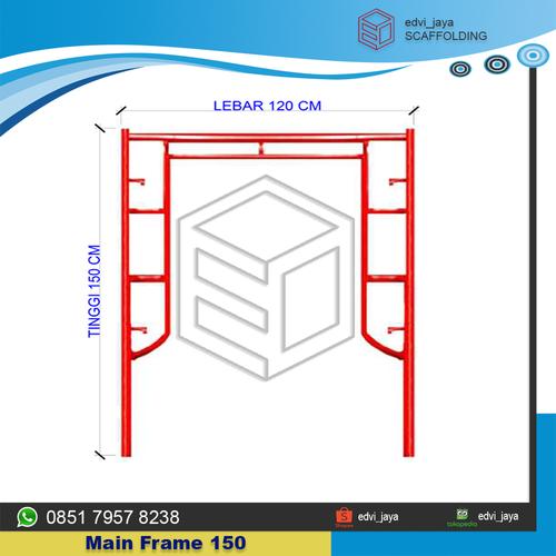 Jual MAIN FRAME TINGGI 150 UNTUK SCAFFOLDING (1 UNIT) STEGER BESI ...