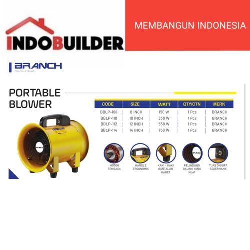 Jual BRANCH PORTABLE BLOWER 10 INCH X 350 WATT - Kab. Tangerang - Indo ...