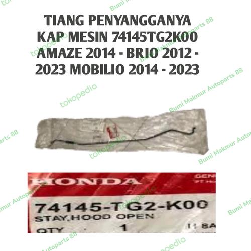 Jual TIANG PENYANGGANYA KAP MESIN 74145TG2K00 AMAZE , BRIO , MOBILO ...