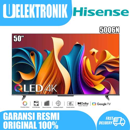 Jual HISENSE QLED GOOGLE TV 4K 50 INCH 50Q6N Q6N FULL ARAY 120HZ ...
