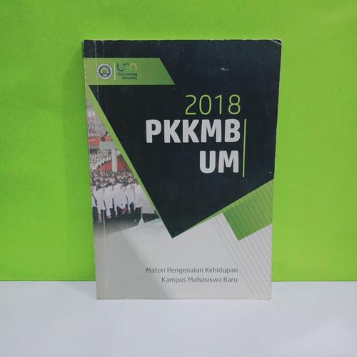 Jual PKKMB UM 2018 materi pengenalan kehidupan kampus mahasiswa baru ...