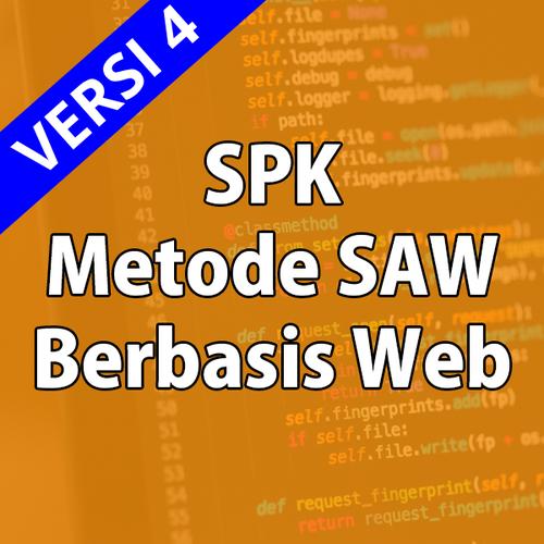 Jual Aplikasi SPK Metode SAW Versi 4 Berbasis Web (PHP Native) Full Source Code | 030 - Kota ...