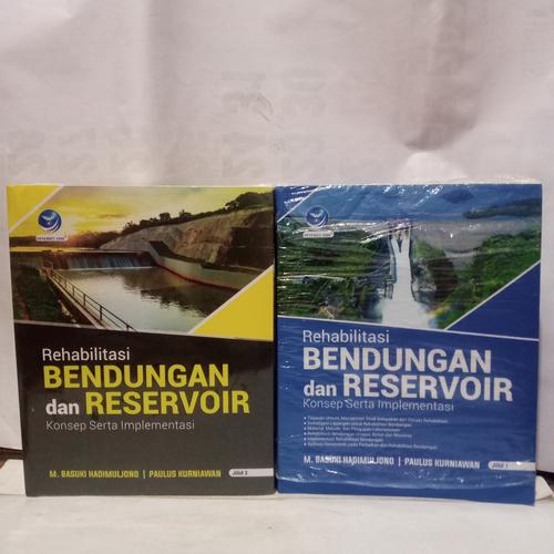 Jual Rehabilitasi Bendungan dan Reservoir - Konsep serta Implementasi ...