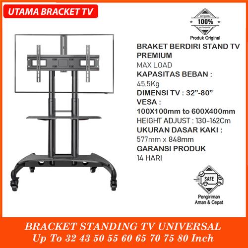 Jual BRAKET TV BERDIRI 75 INCH/BRACKET STAND/BRACKET TV 32-80 INCH - 32 ...