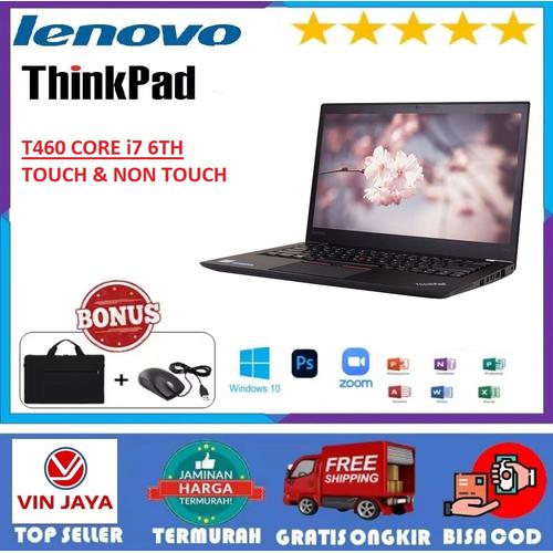 Promo LAPTOP LENOVO T460 CORE i7 6TH TOUCHSCREEN RAM 20GB 512GB SSD NON ...