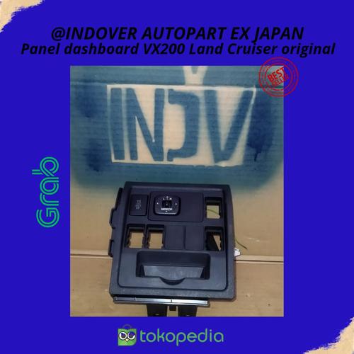 Jual PANEL DASHBOARD VX200 LAND CRUISER ORIGINAL - Jakarta Pusat ...