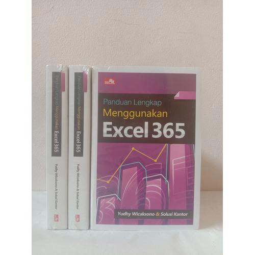 Jual Panduan Lengkap Menggunakan Excel 365 (Original) - Kab. Bogor - Aldi_Books | Tokopedia